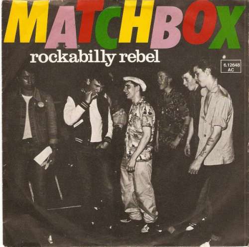 Matchbox (3) - Rockabilly Rebel (7", Single) - Vinyl Schallplatten Shop ...