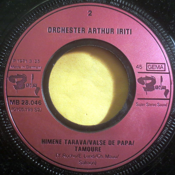 Orchestre Arthur Iriti* - Nau Haka - Taranga (7", Single) - Vinyl ...